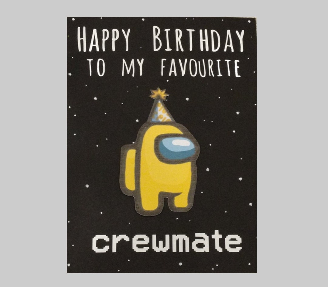 Among Us Happy Birthday Card, Available With Crewmate or Imposter ...