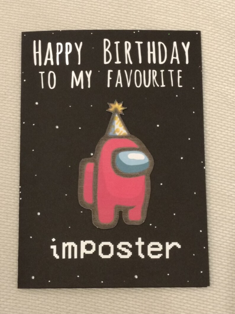 Among Us Happy Birthday Card, Available With Crewmate or Imposter ...