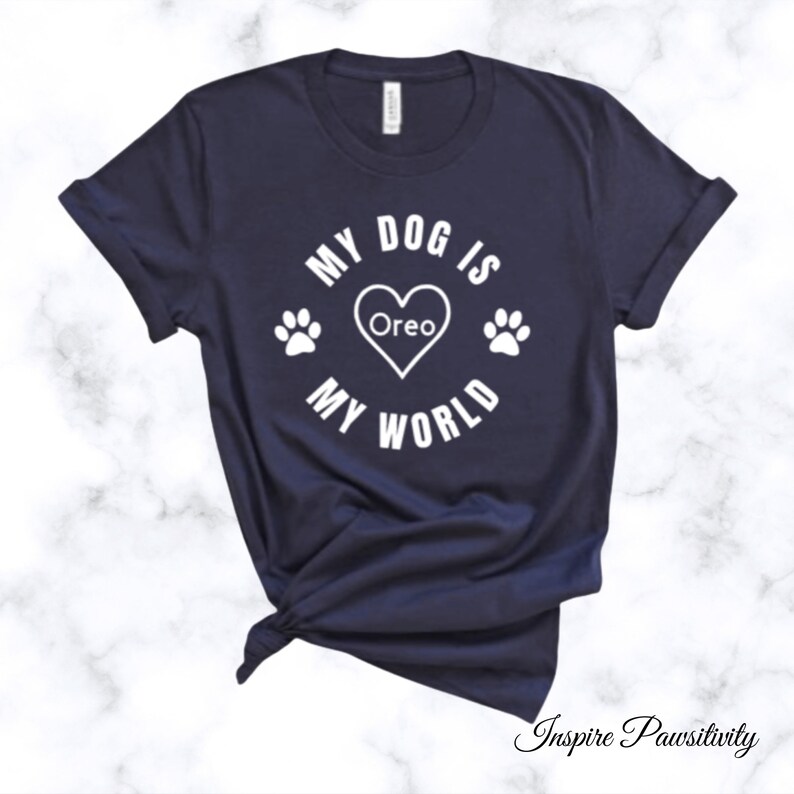 Personalized Dog Mom Shirt, My Dog is My World, Customized With Dogs ...