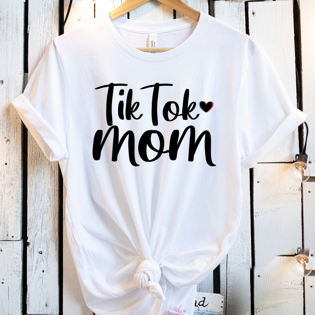 Tik Tok Mom SVG, Tik Tok Svg, Mother's Day Svg, Mother's Day Gift, Tik ...