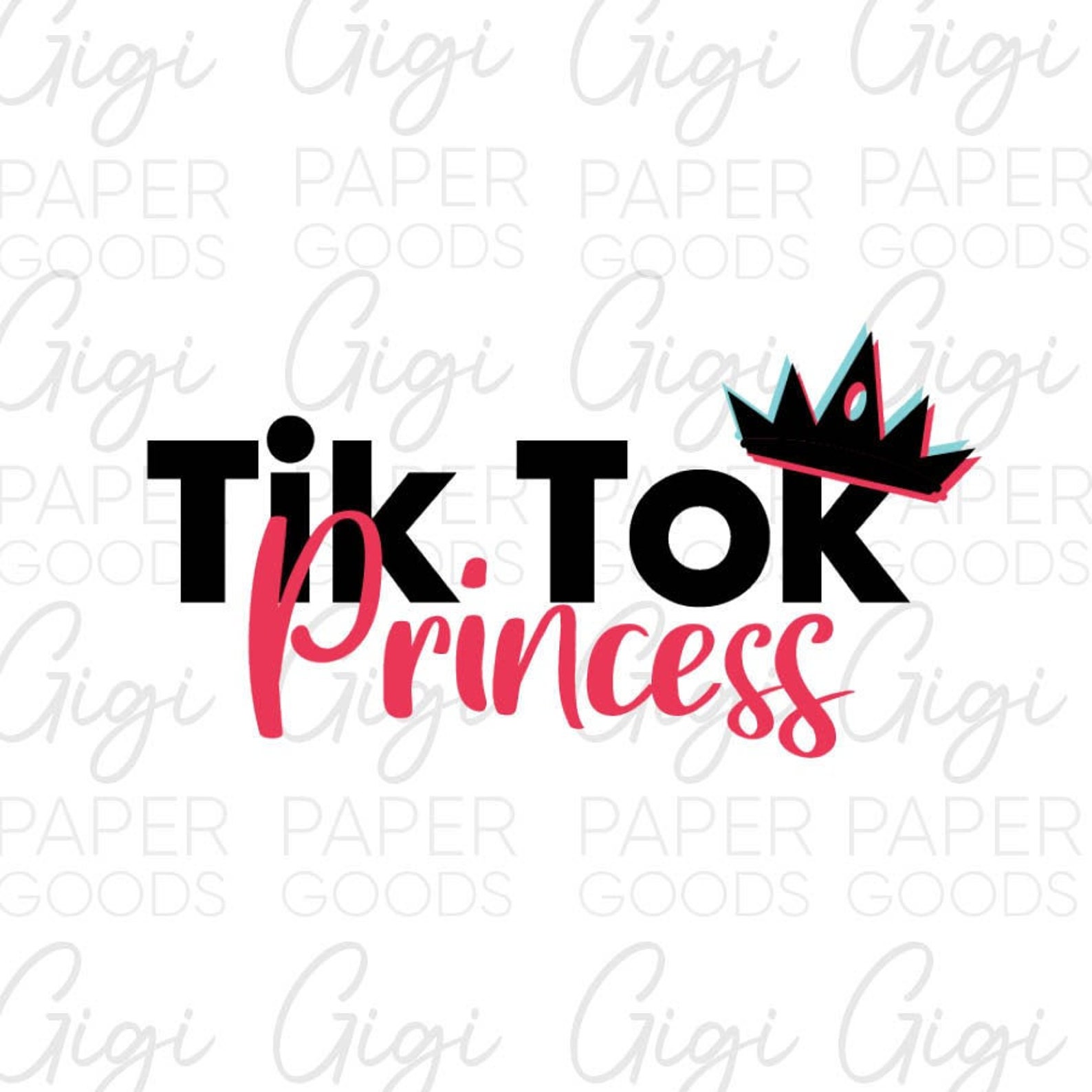 Tik Tok Princess Svg Tik Tok Svg Tik Tok Logo Svg Digital Etsy Canada