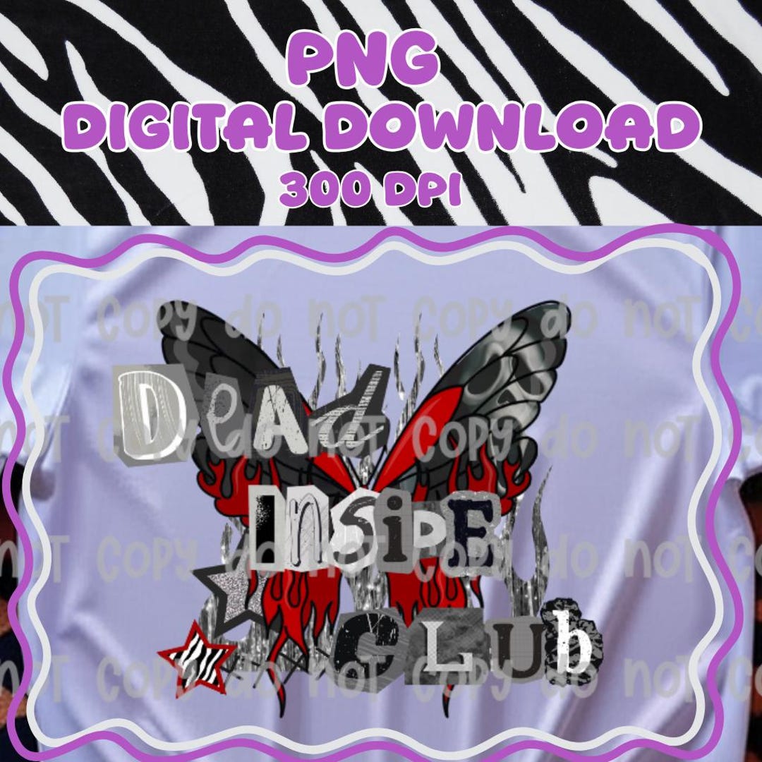 Dead Inside Club PNG | Butterfly Y2K Graphic | Sad Girl Aesthetic ...