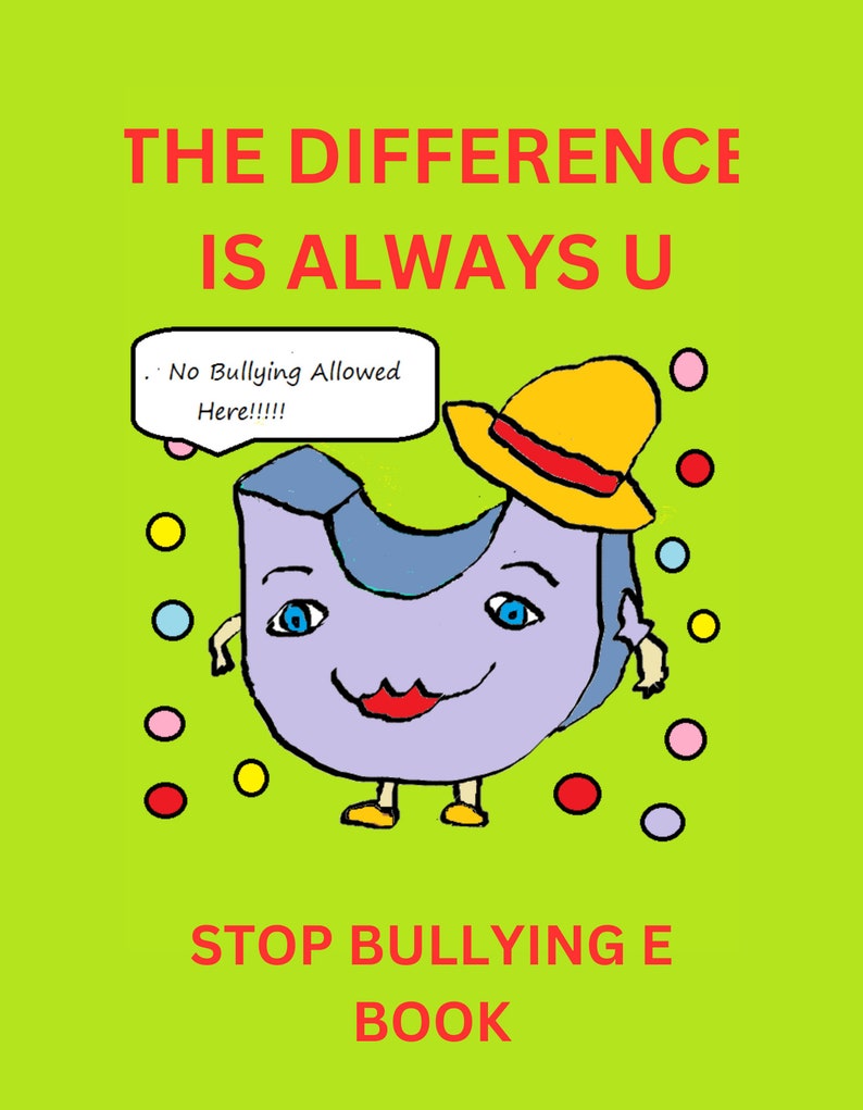 Stop Bullying: the Difference is Always U E Book - Etsy