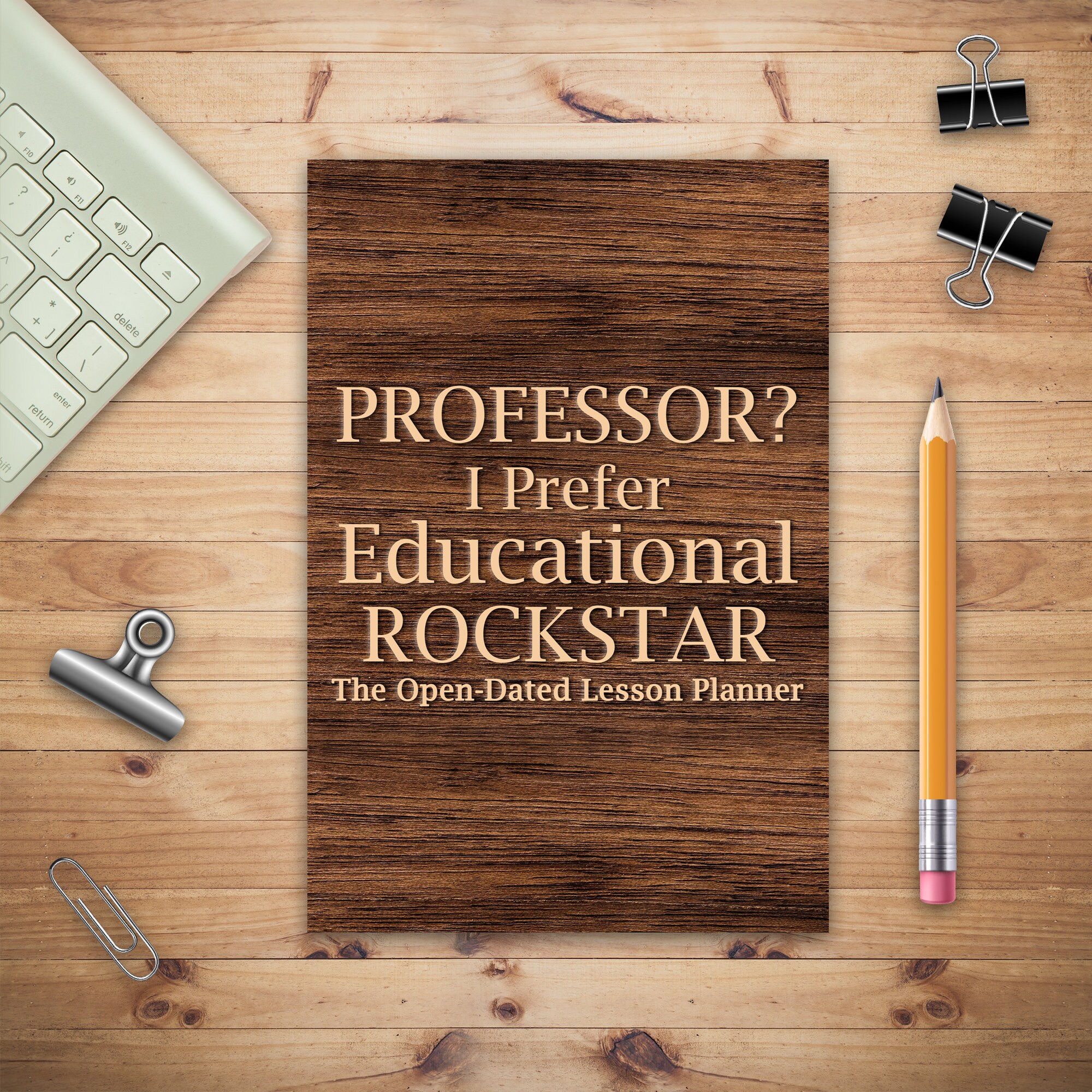 Professor? I Prefer Educational Rockstar, Teacher Lesson Planner ...