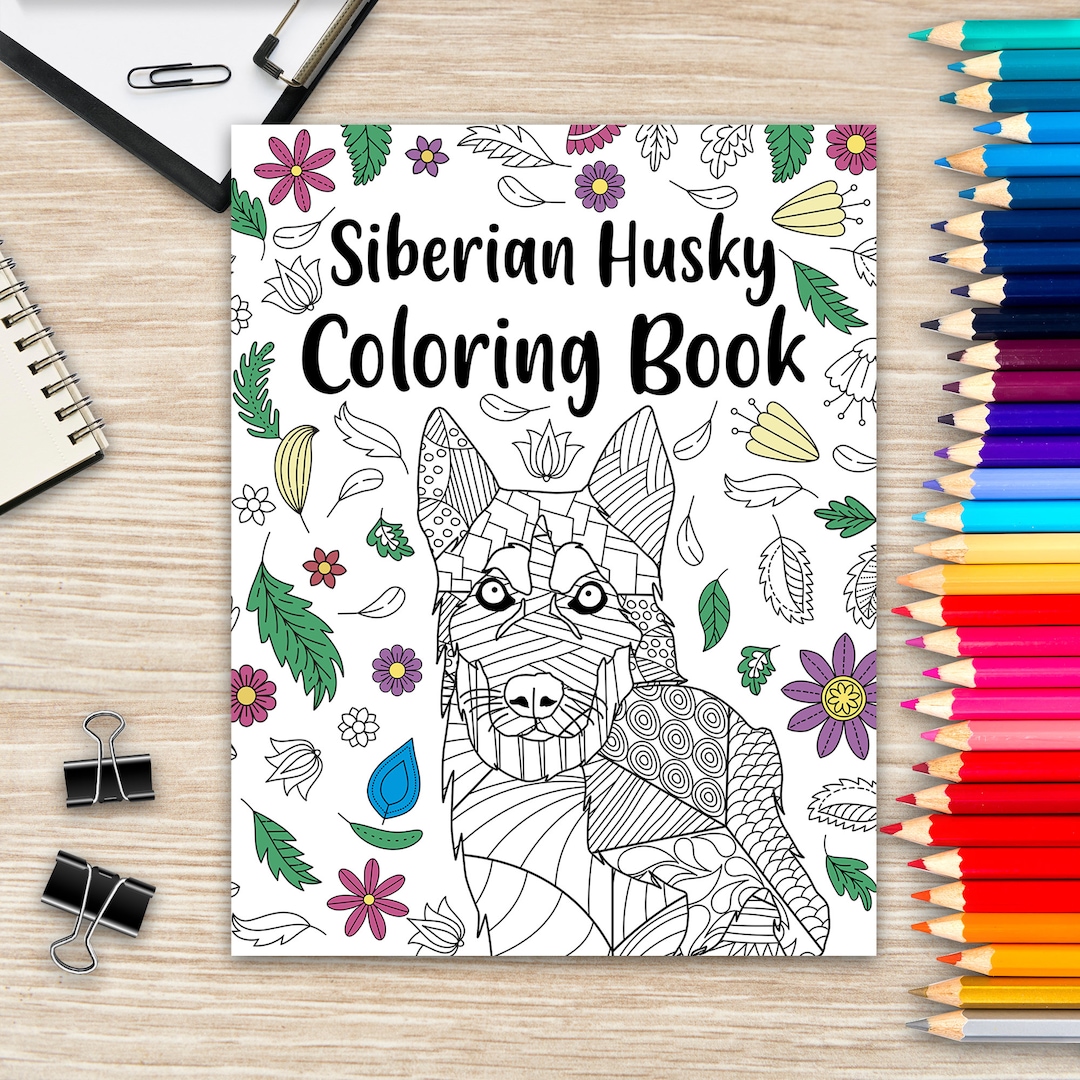 Siberian Husky Coloring Book, Adult Coloring Book, Dog Lover Gift ...