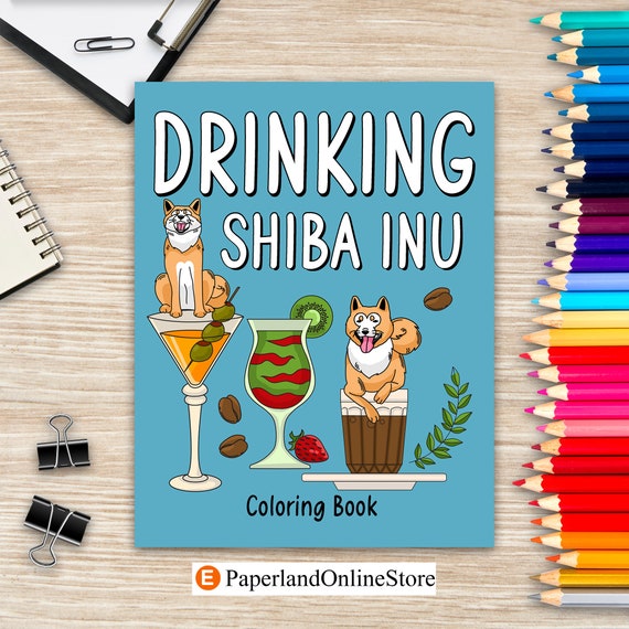 Drinking Shiba Inu Coloring Book Coloring Books for Adults | Etsy
