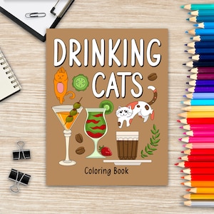 Drinking Cats Coloring Book for Adults, Many Signature Drink Recipes ...