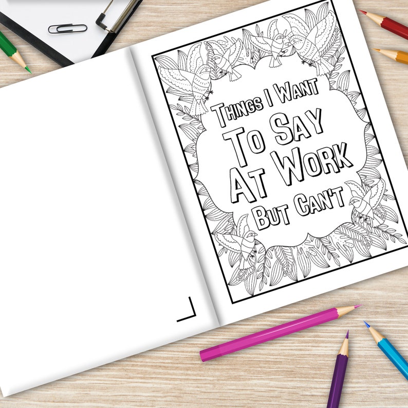 Things I Want to Say at Work but Can't Coloring Books for Adults ...