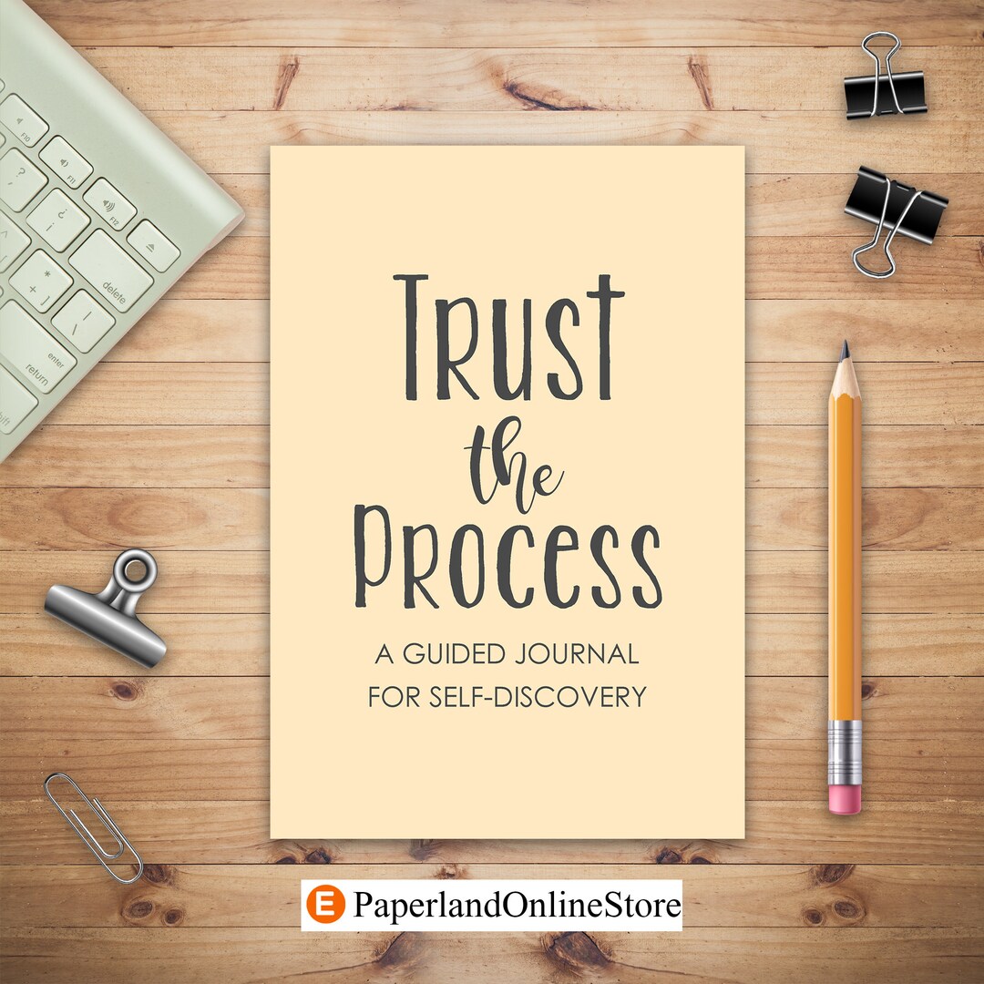 Trust the Process, Guided Prompt Journal, Find Your Passion, Self ...