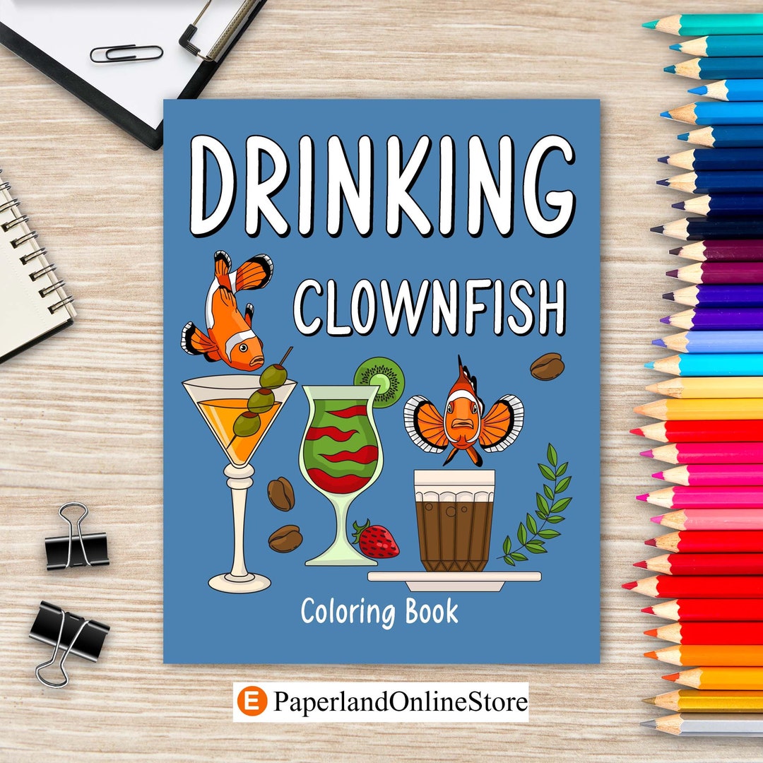 Drinking Clownfish Coloring Book, Recipes Menu Coffee Cocktail Smoothie Frappe and Drinks ...