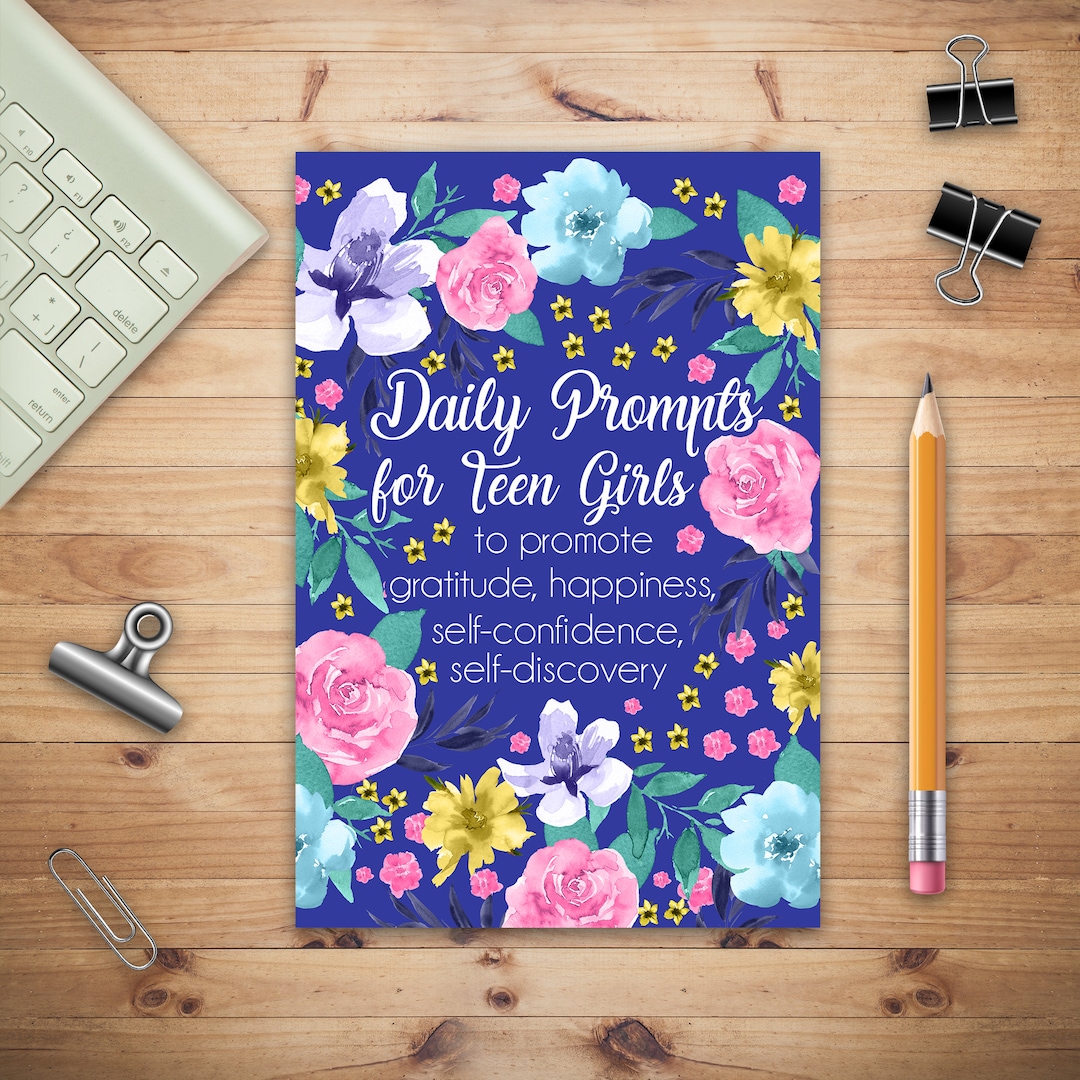 Daily Prompts for Teen Girls With Beautiful Flower Cover, Daily ...