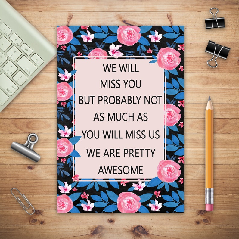 We Will Miss You, Lined Notebook (printed), Getting a New Job Gifts ...