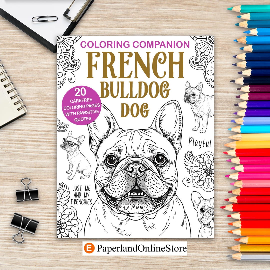 Coloring Companion French Bulldog | Fun Mandalas & Hilarious Quotes ...
