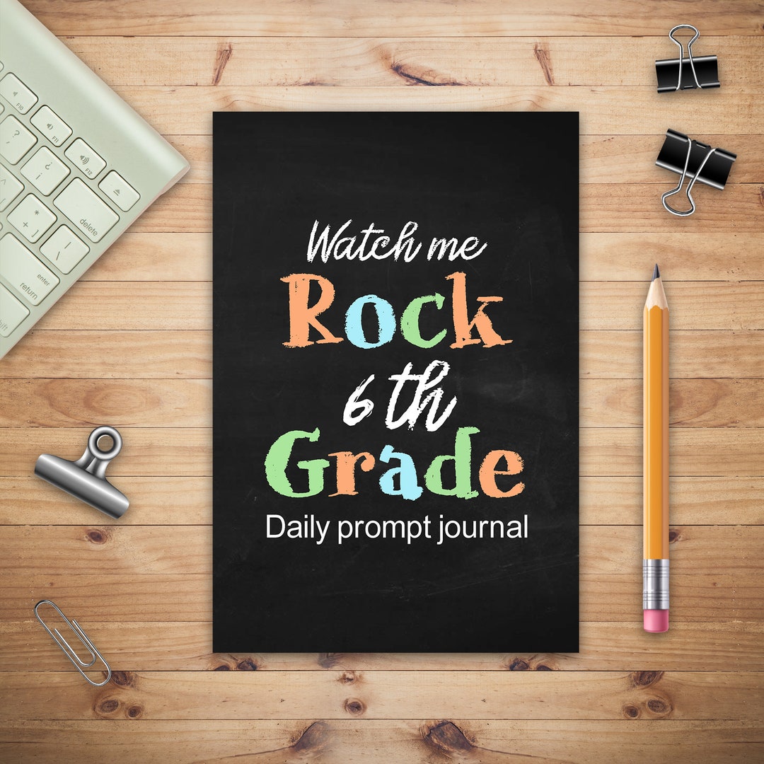 Watch Me Rock 6th Grade Daily Prompt Journal, Writing Diary Guided ...