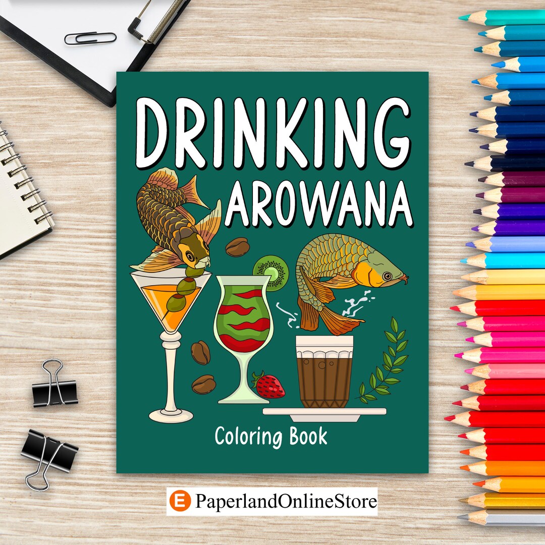 Drinking Arowana Coloring Book, Recipes Menu Coffee Cocktail Smoothie ...