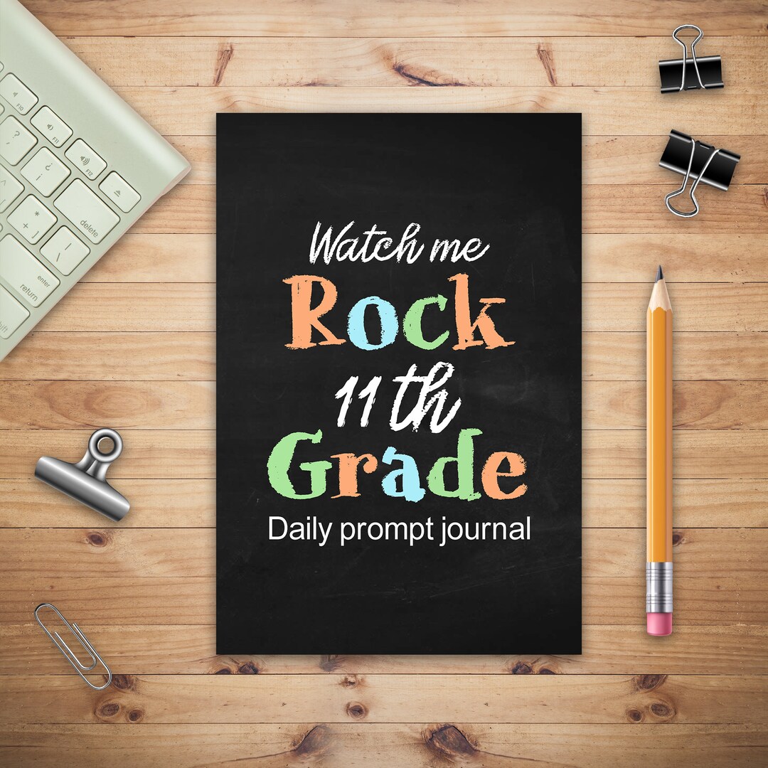 Watch Me Rock 11th Grade Daily Prompt Journal, Diary Guided Positive ...