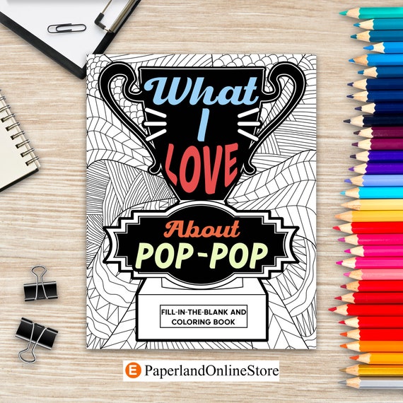 What I Love About Pop-pop Coloring Book Coloring Books for - Etsy