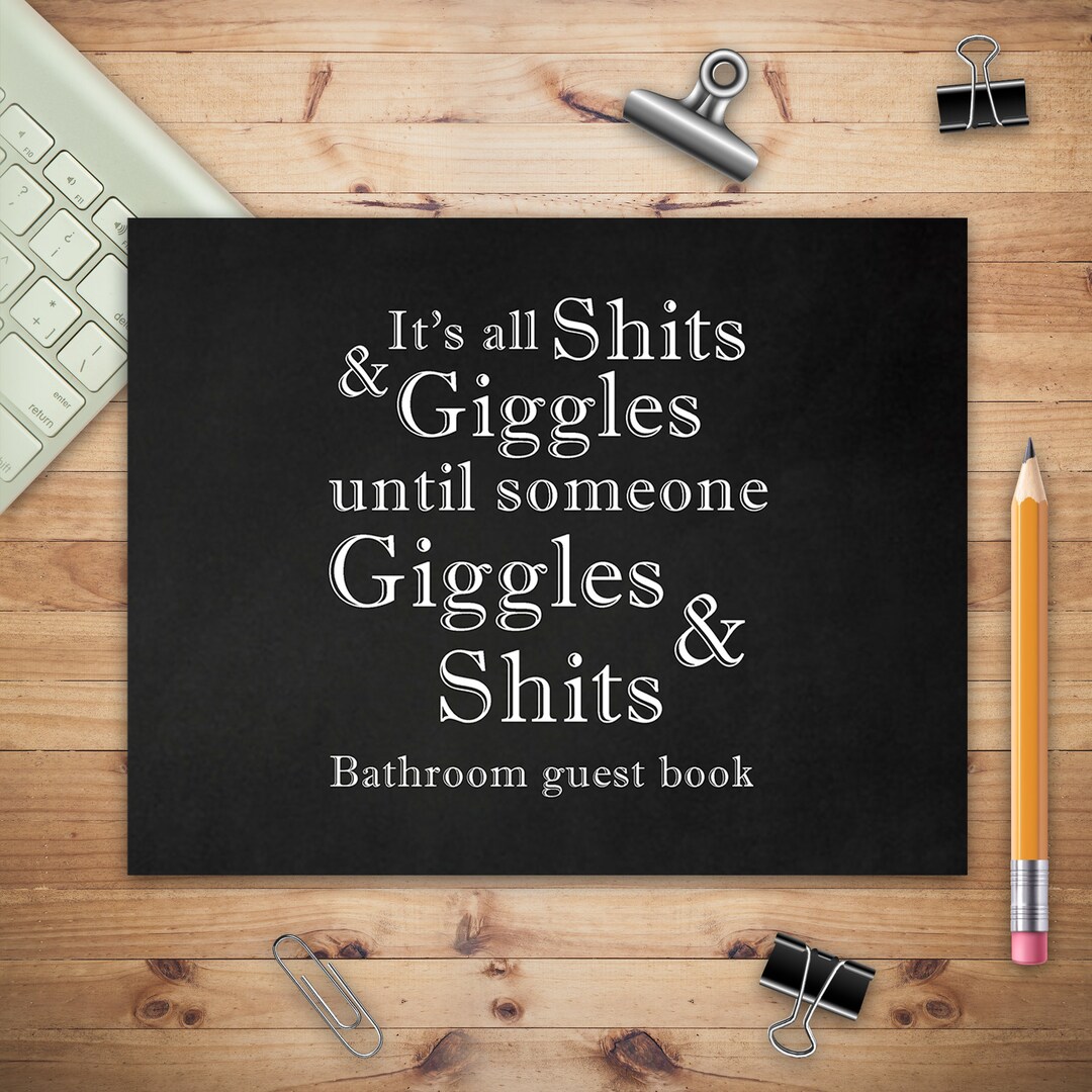 It's All Shits & Giggles Bathroom Guest Book, Guest Book for Adult ...