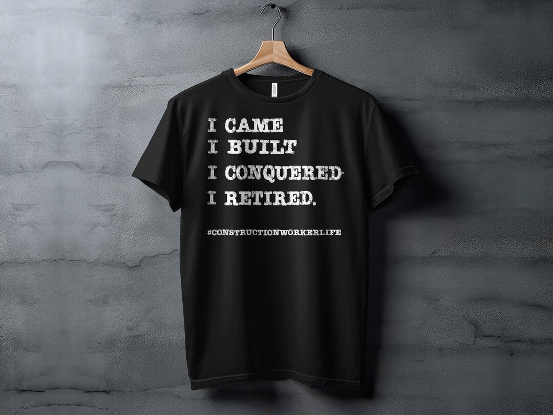 Retired Construction Worker T-shirt Hoodie, Retirement Construction ...