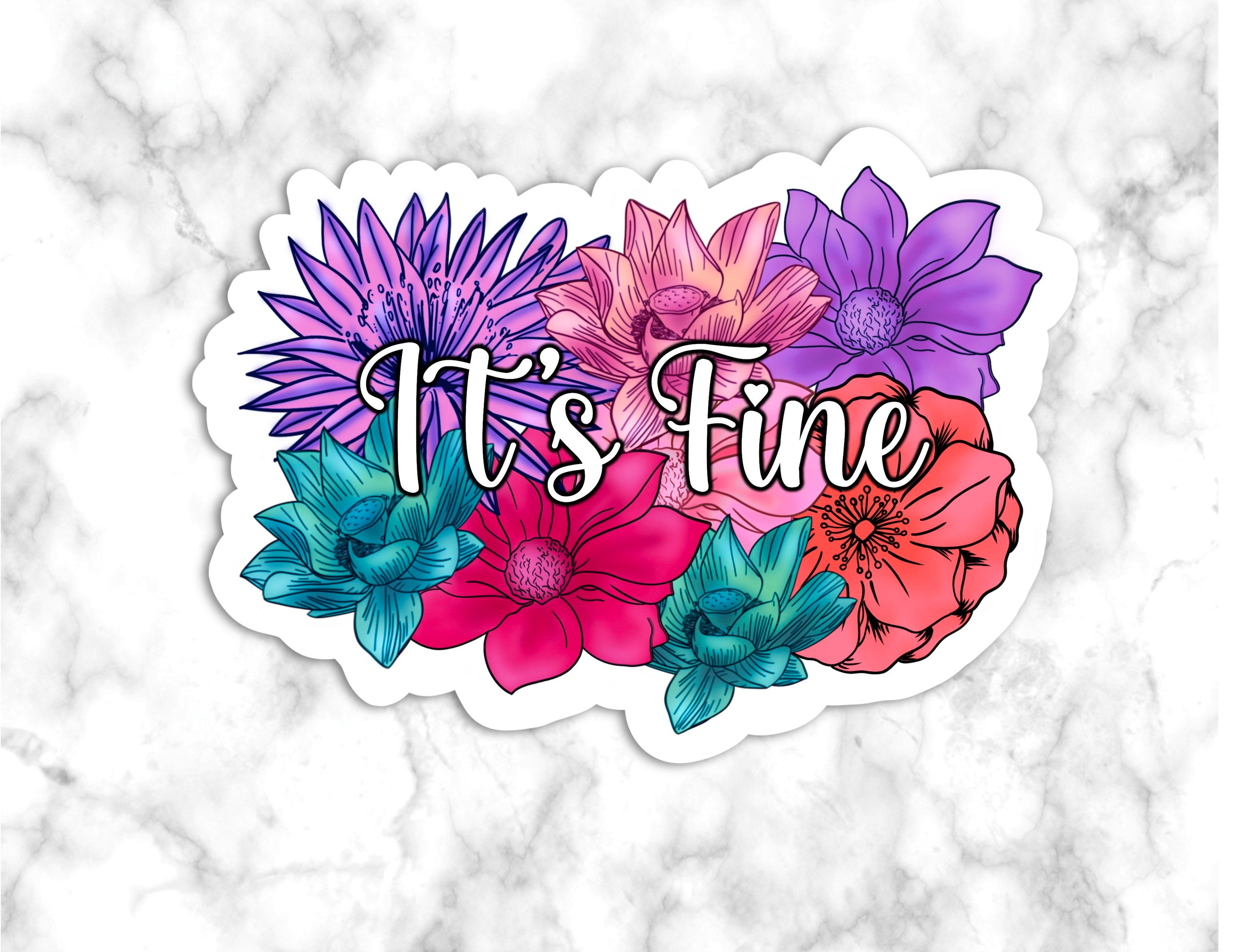 Its Fine Sticker Sticker Quote Sticker Vinyl Decal Laptop | Etsy