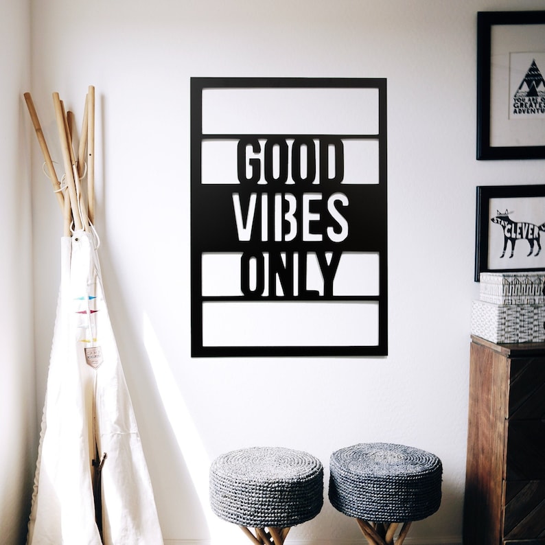 Good Vibes Only Metal Wall Art Metal Wall Sign Metal Wall - Etsy