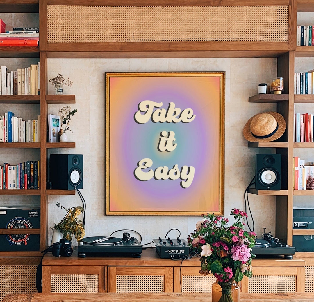 Take It Easy, Printable Wall Art, Gradient Print, Instant Download ...