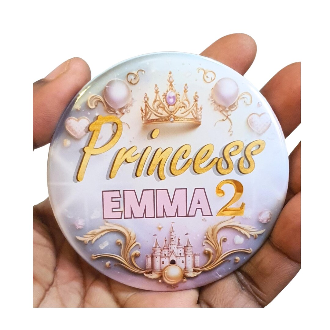 Personalized Princess Birthday Badge – 75mm Royal Custom Design - Etsy