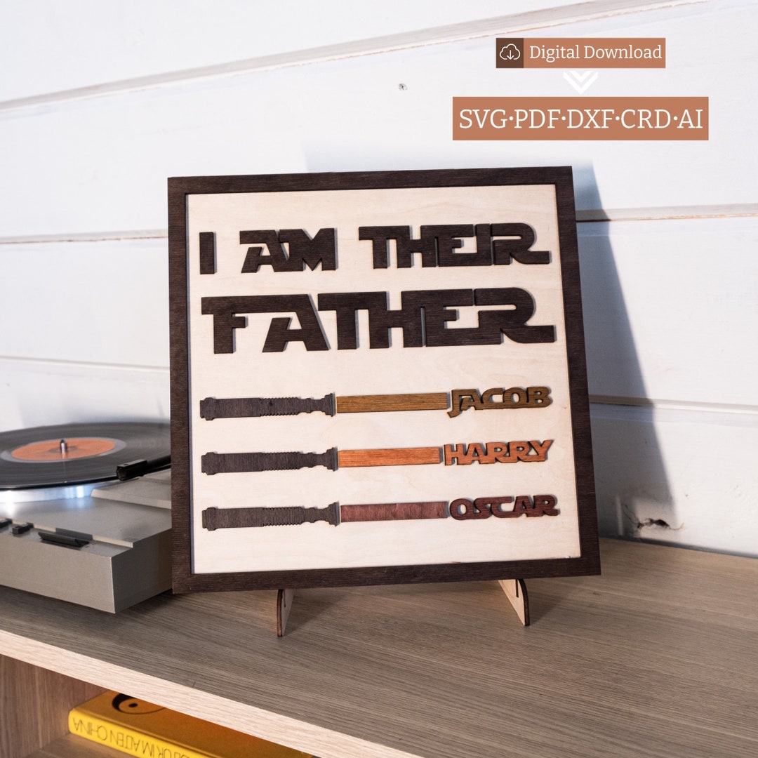 I'm Their Father Svg, I'm Their Father Pdf, Father and Son Svg, Father ...