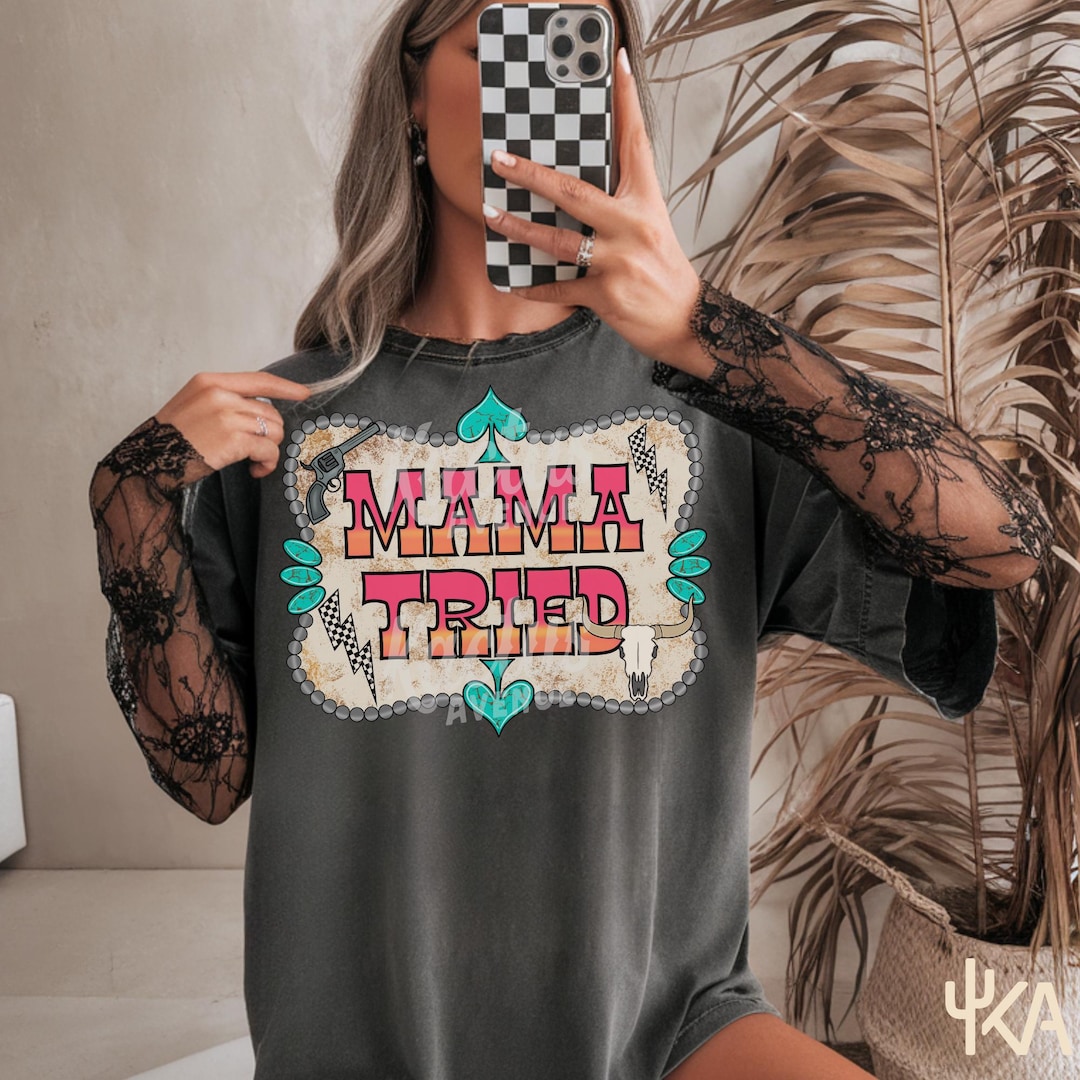 Mama Tried T-shirt, Yallternative Western Graphics Shirt,country ...