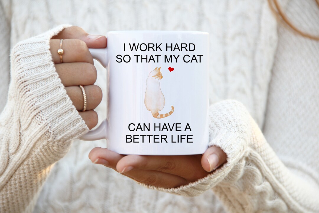 Siamese Flame Point Tabby, I Work Hard so That My Cat Can Have A Better ...