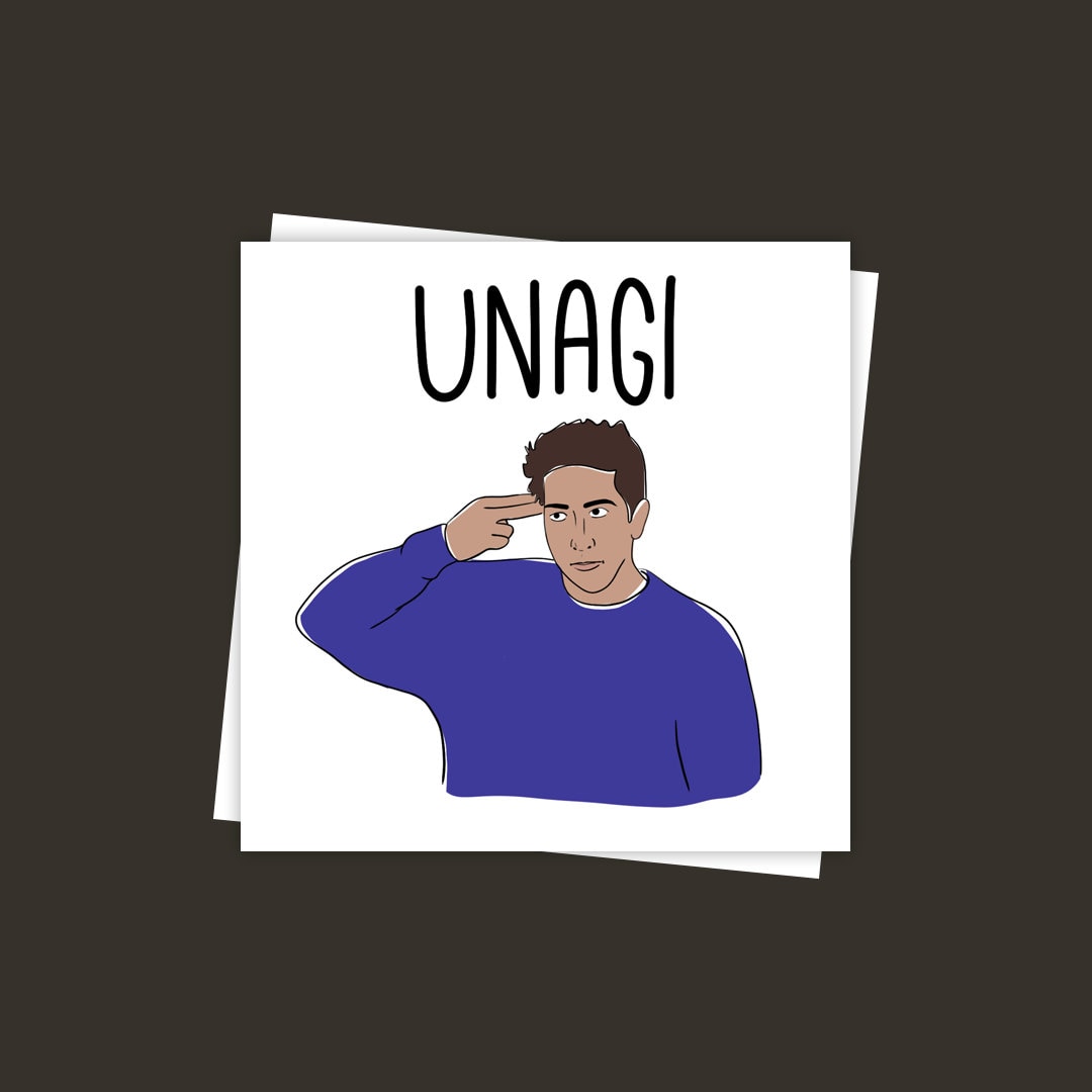 Ross Geller Unagi Meme Card Friends the TV Show - Etsy Hong Kong