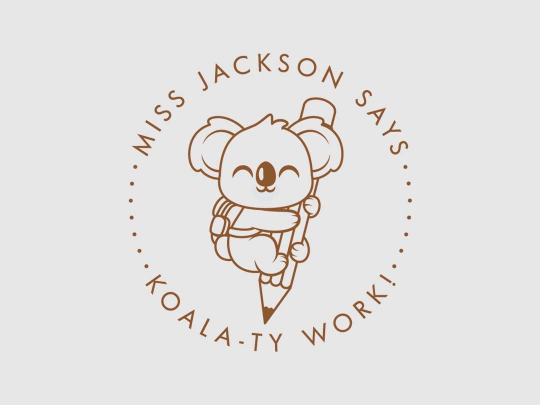 Koala Teacher Feedback Stamp | Koala-ty Work Custom Teacher Stamp ...