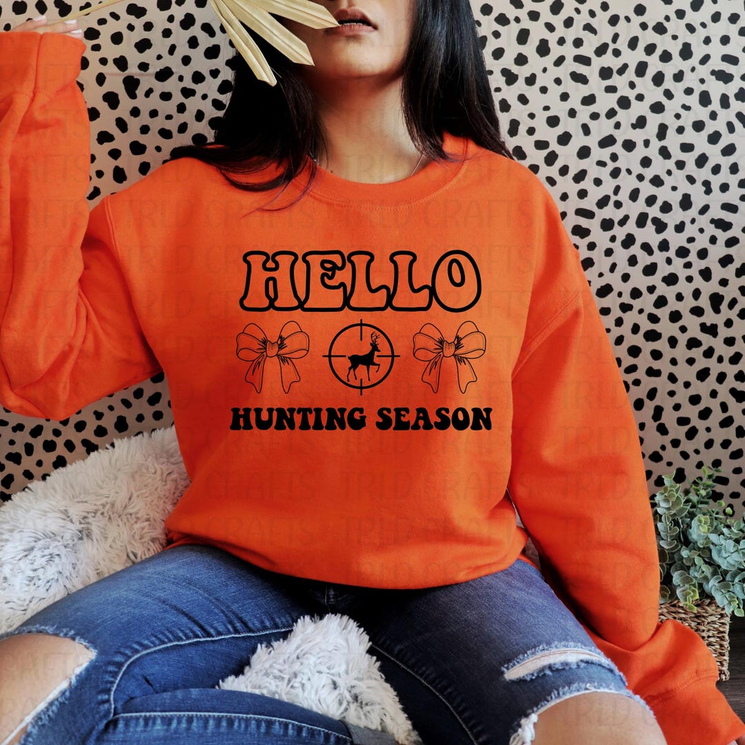 Hello Hunting Season PNG Digital Download - Etsy