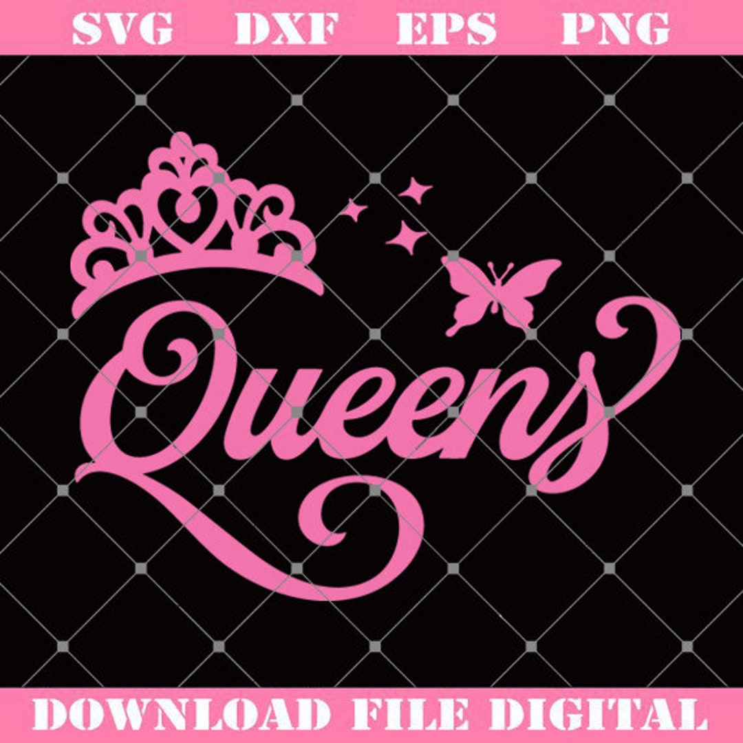Queen Crown Svg Queen Svg Crown Svg Queen With Crown Svg - Etsy España