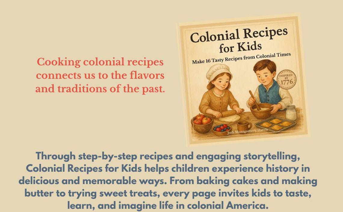 Colonial Recipes for Kids Book, Fun Early American Recipes Stories and ...