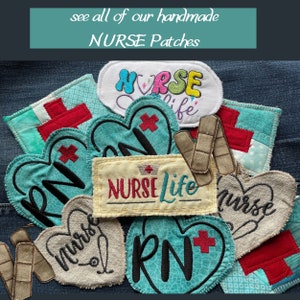 Handmade NURSE Heart Patch Nurse Gift Simplistic Rustic Heart NURSE Patch Handmade Sew on Fabric ...