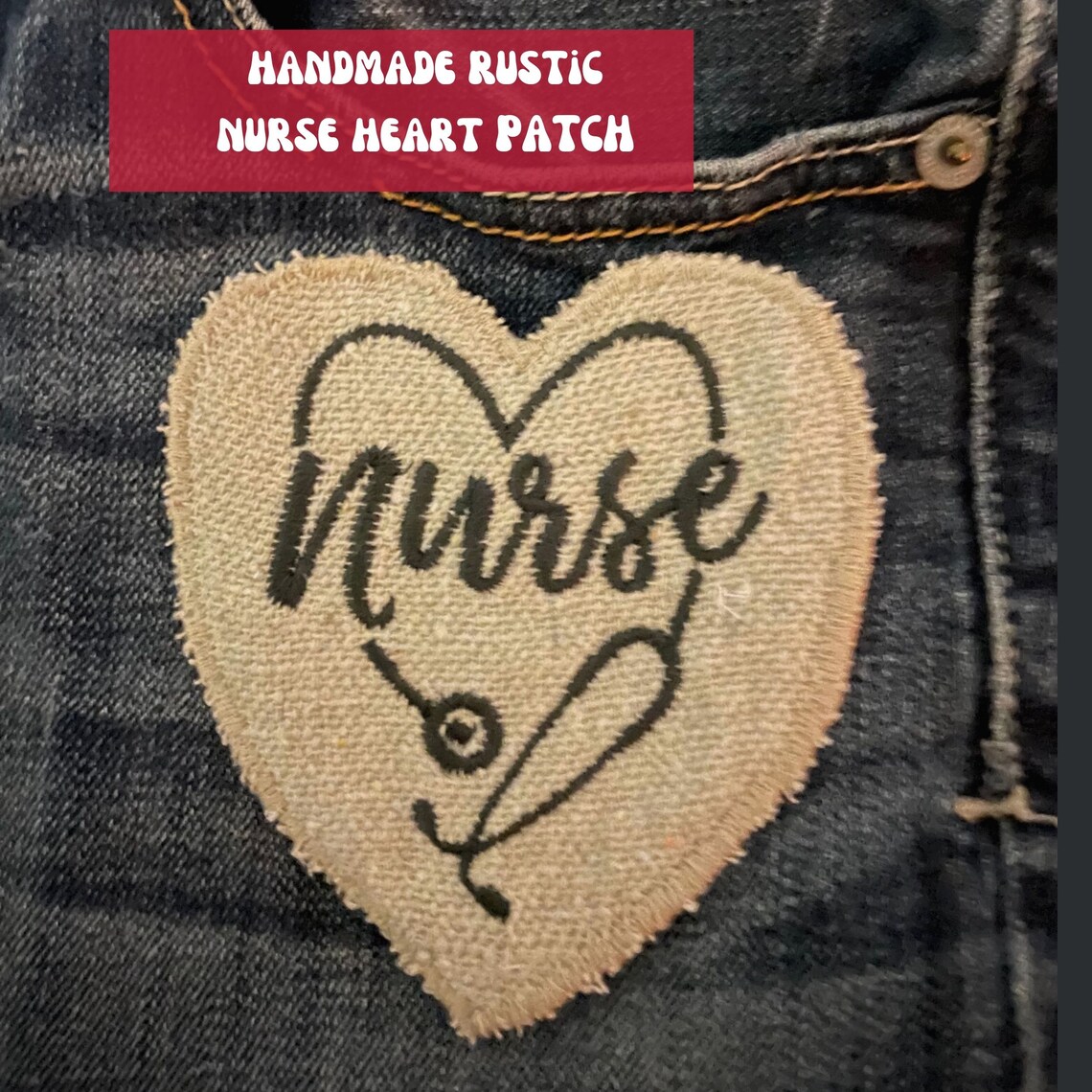 Handmade NURSE Heart Patch Nurse Gift Simplistic Rustic Heart NURSE ...