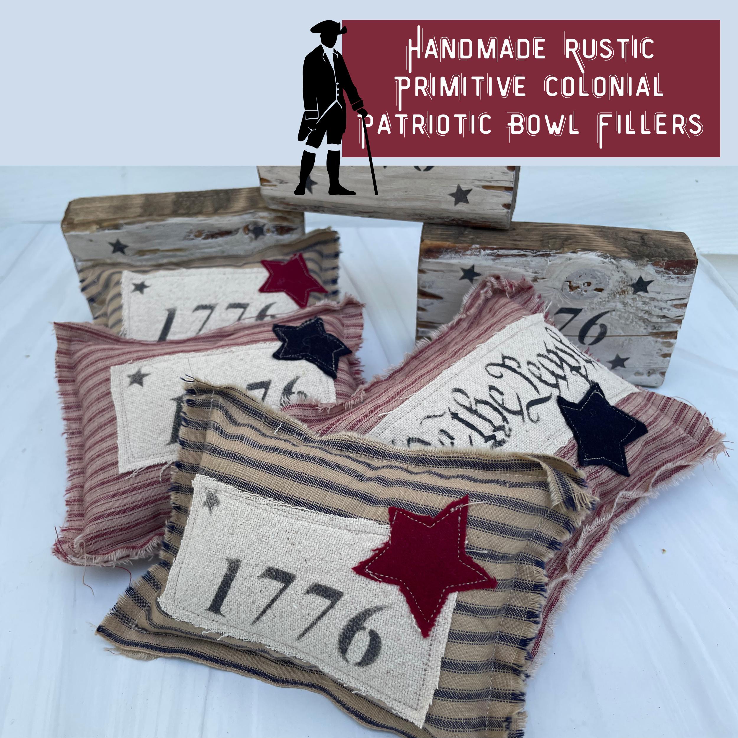Primitive Colonial Homespun 1776 Bowl Filler Handmade Americana Decor ...