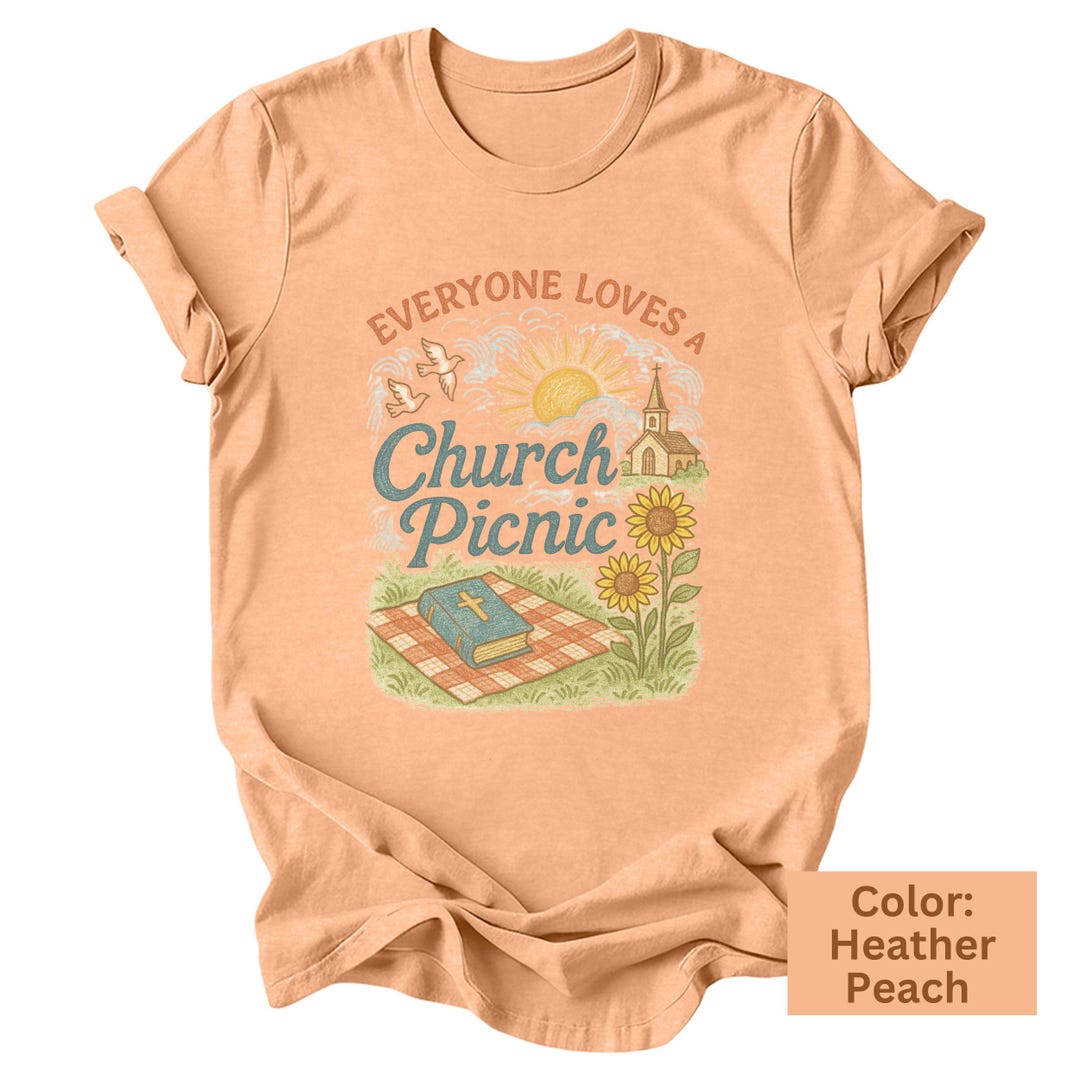 Everyone Loves a Church Picnic Shirt Funny Christian T-shirt Church ...