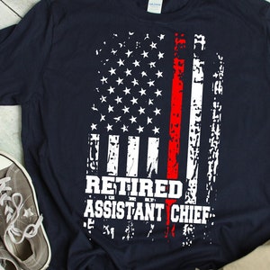 Retired Firefighter Shirt Firefighter Assistant Chief Retirement Gift ...