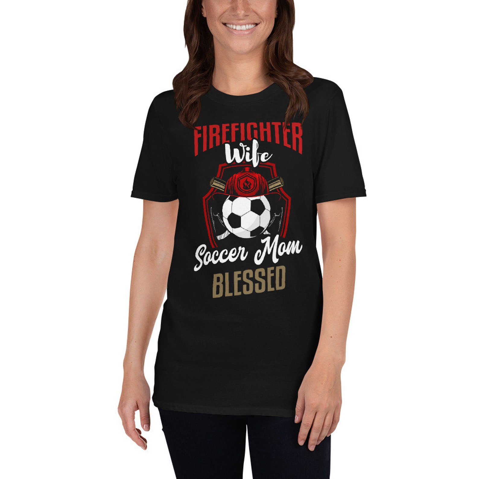 Firefighter Wife Shirt Firefighter Wife Gift Firefighter Soccer Mom ...