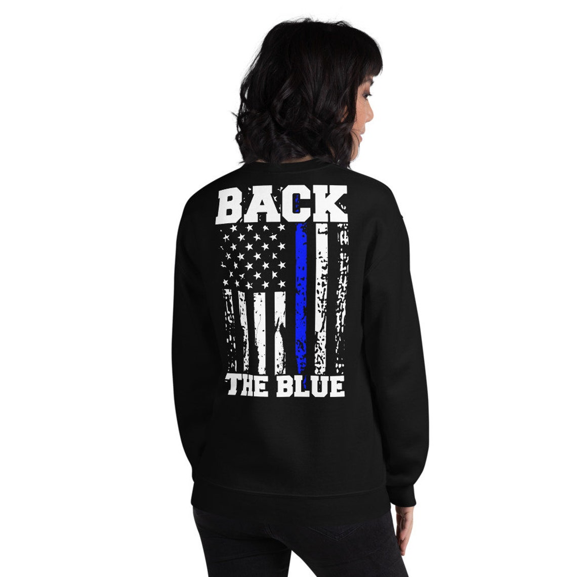 Back the Blue Sweatshirt Support Police Shirt Back Print Thin Blue Line ...
