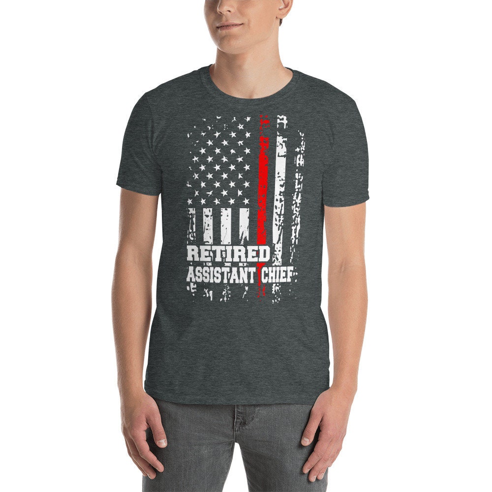 Retired Firefighter Shirt Firefighter Assistant Chief Retirement Gift ...