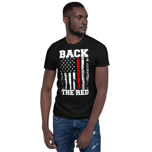 Back the Red Shirt Support Firefighter Tshirt Thin Red Line Fire ...
