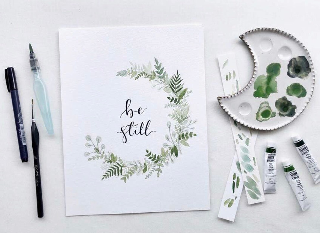 Be Still Watercolor Calligraphy Print | Calligraphy Art Print ...