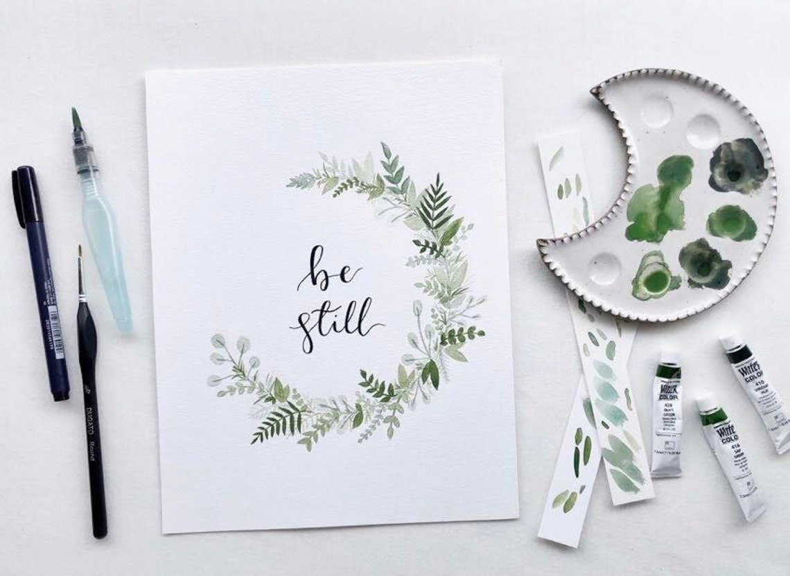 Be Still Watercolor Calligraphy Print | Calligraphy Art Print ...