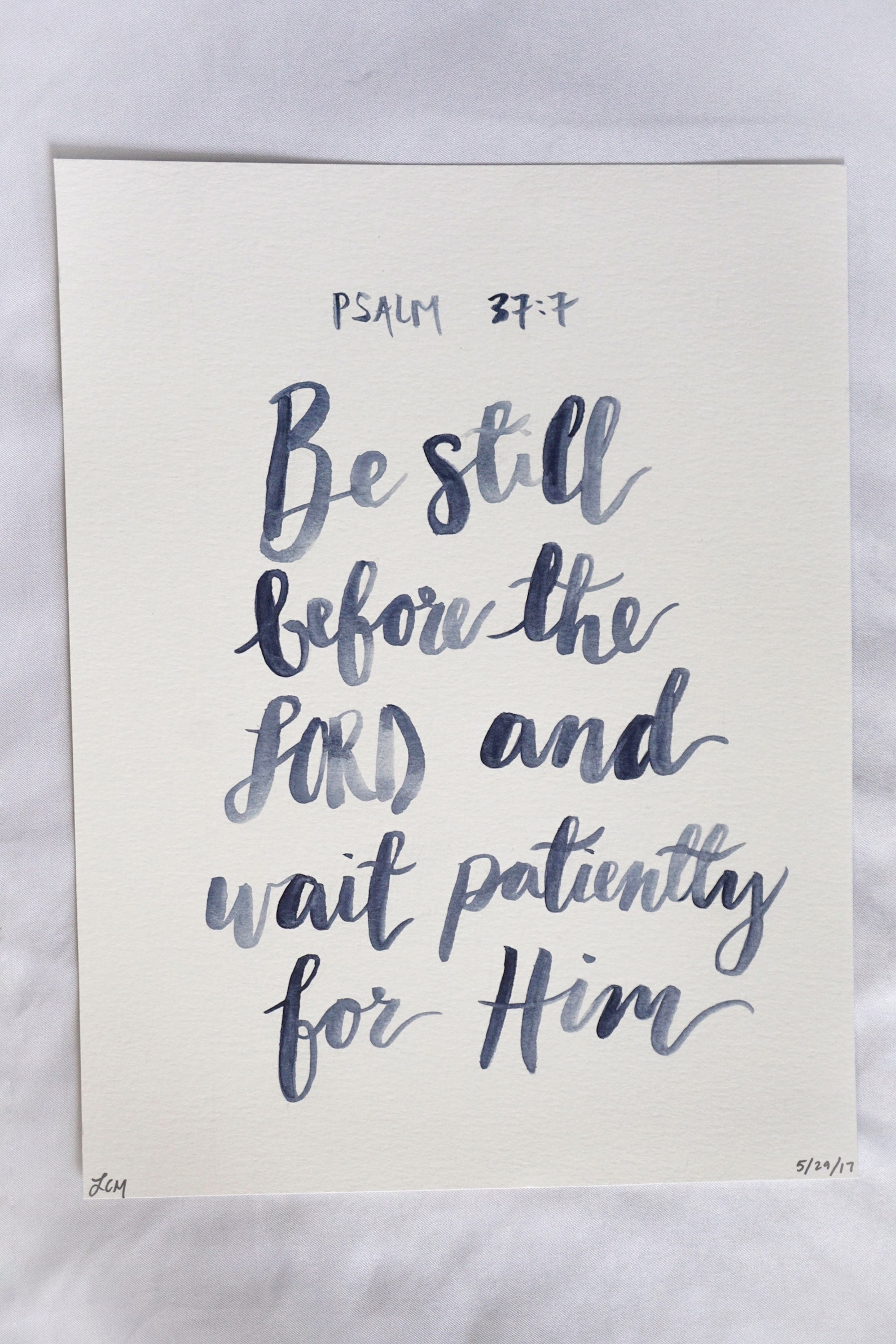 Be Still Before the Lord psalm 37:7 Watercolor Calligraphy | Etsy
