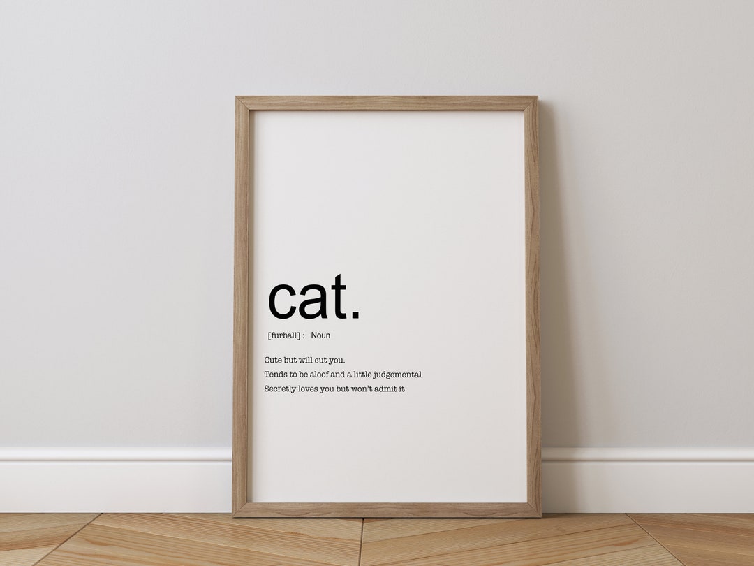 Cat Definition Print, Definition, Cat Meaning, Cat Print, Gift for Him ...