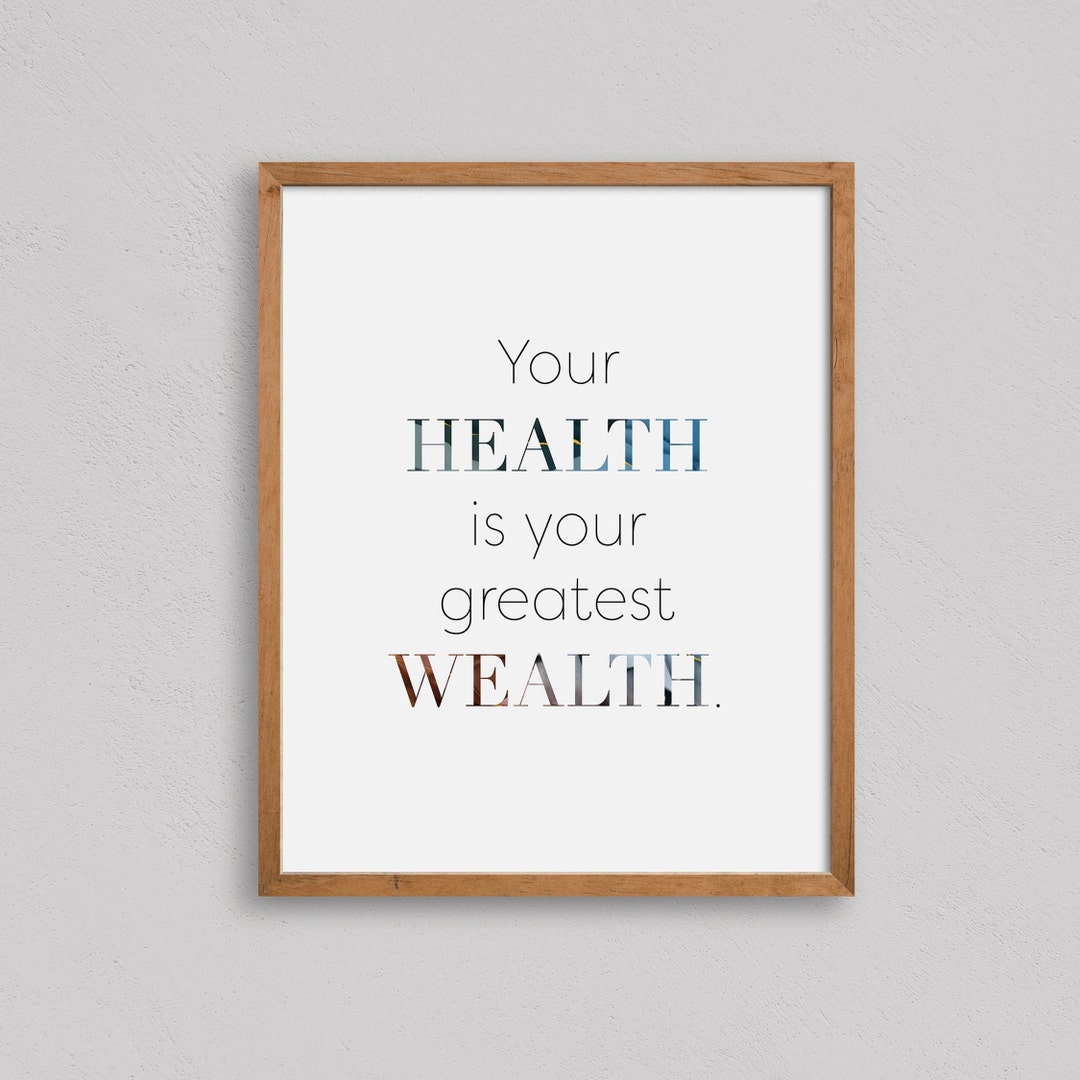 Your Health is Your Greatest Wealth | Chiropractic Poster Quote ...