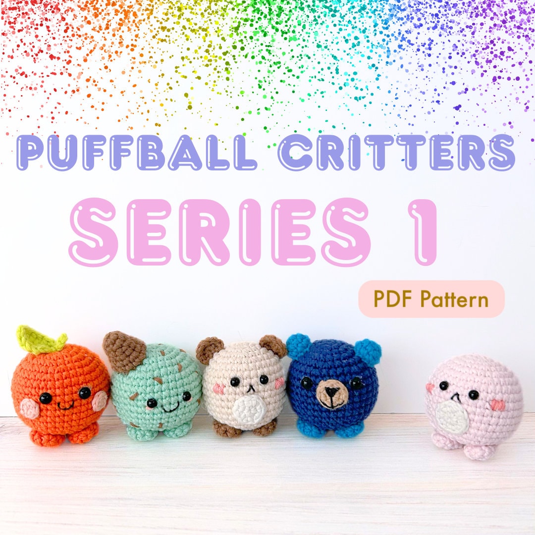 Crochet Mini Cute PUFFBALL CRITTERS AMIGURUMI Pattern - Mini Crochet ...
